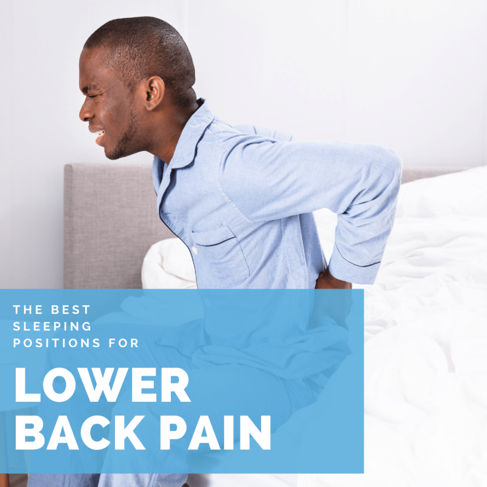 The Best Sleeping Positions For Lower Back Pain | New Jersey ...
