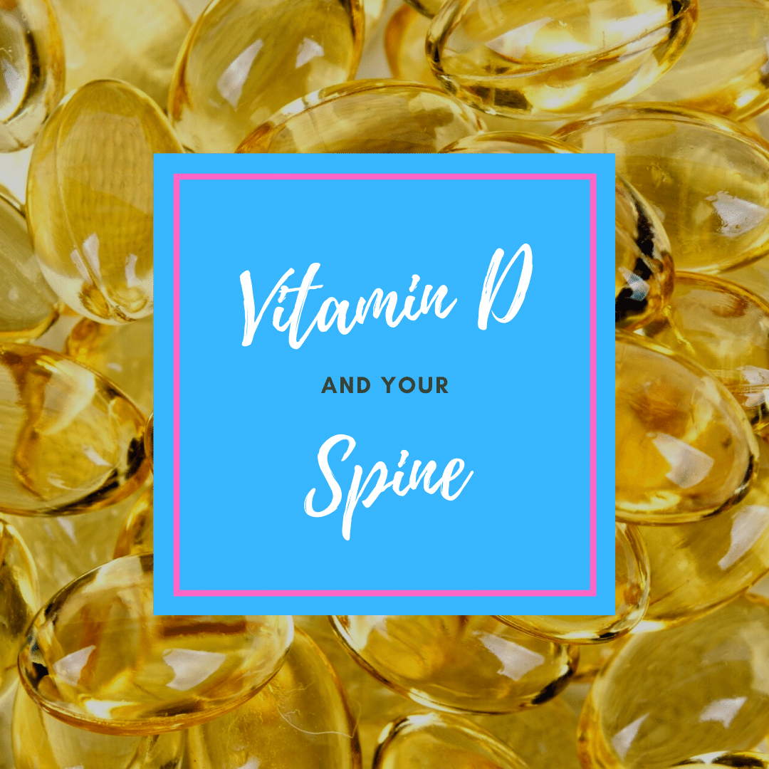 Vitamin D And Your Spine | New Jersey | Comprehensive Spine Care