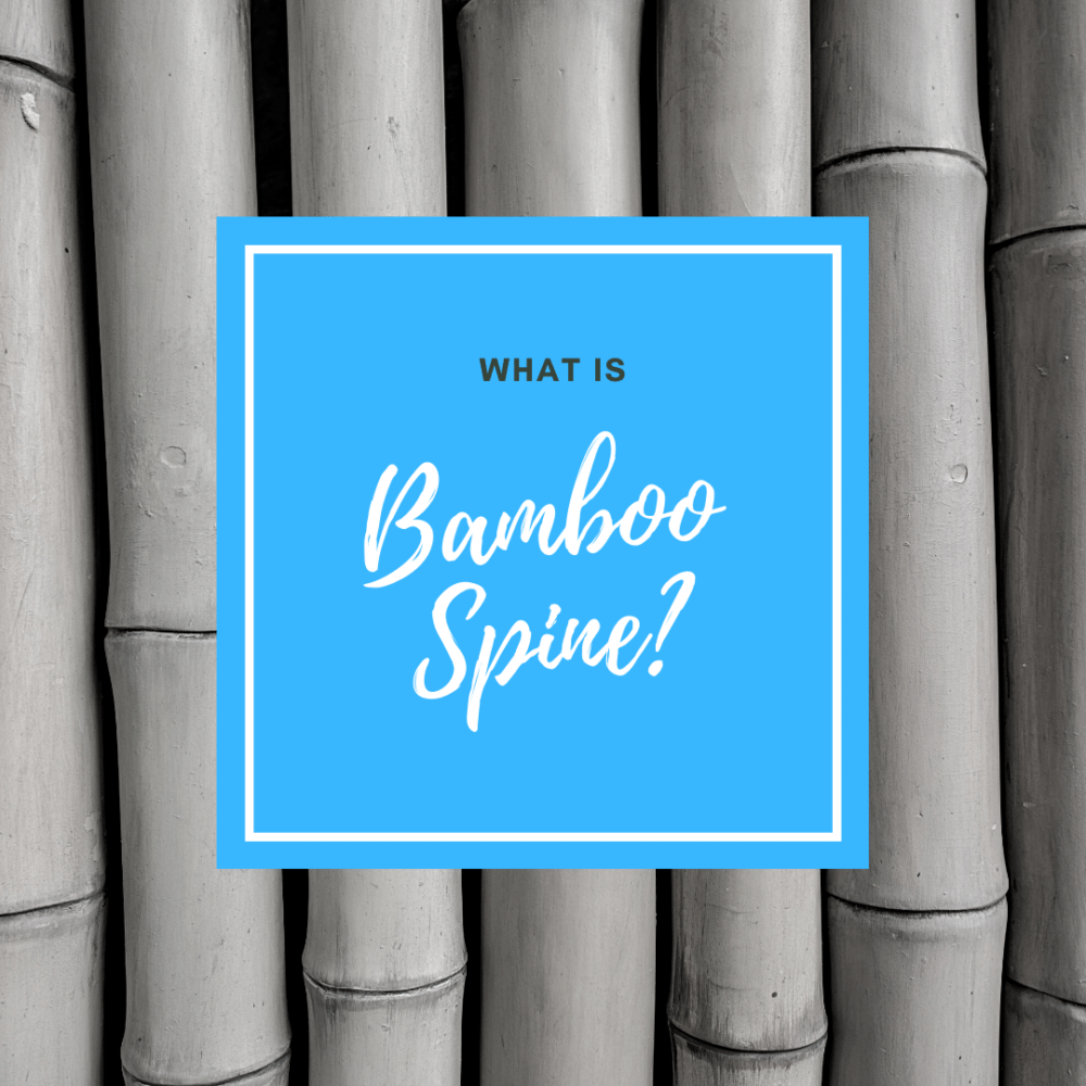 What Is Bamboo Spine? | New Jersey | Comprehensive Spine Care
