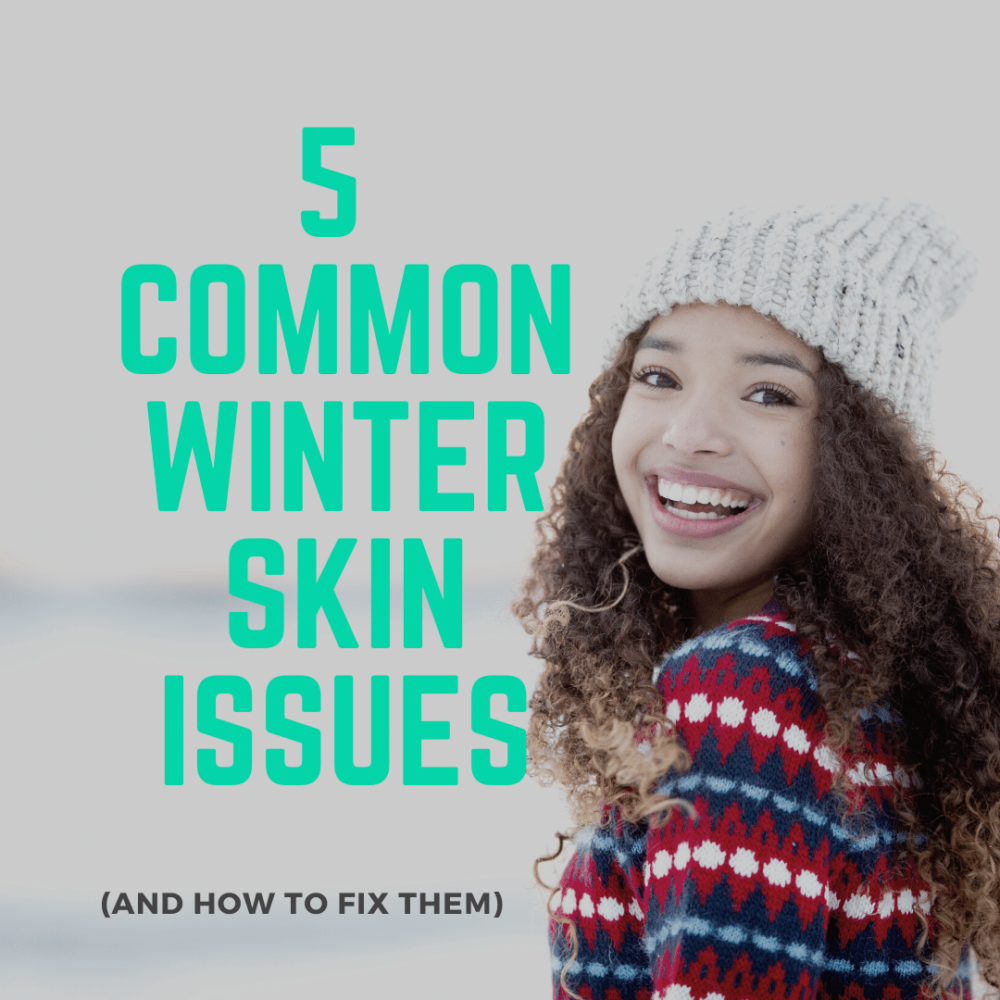 5 Common Winter Skin Conditions (and How to Fix Them) | Annapolis and ...