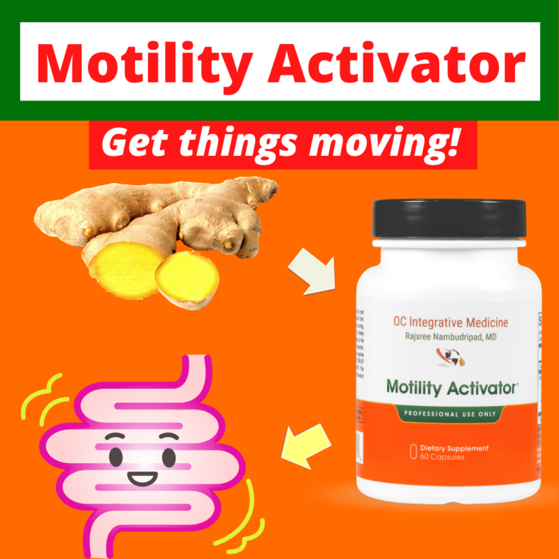 Motility Activator: Get Things Moving! • OC Integrative Medicine