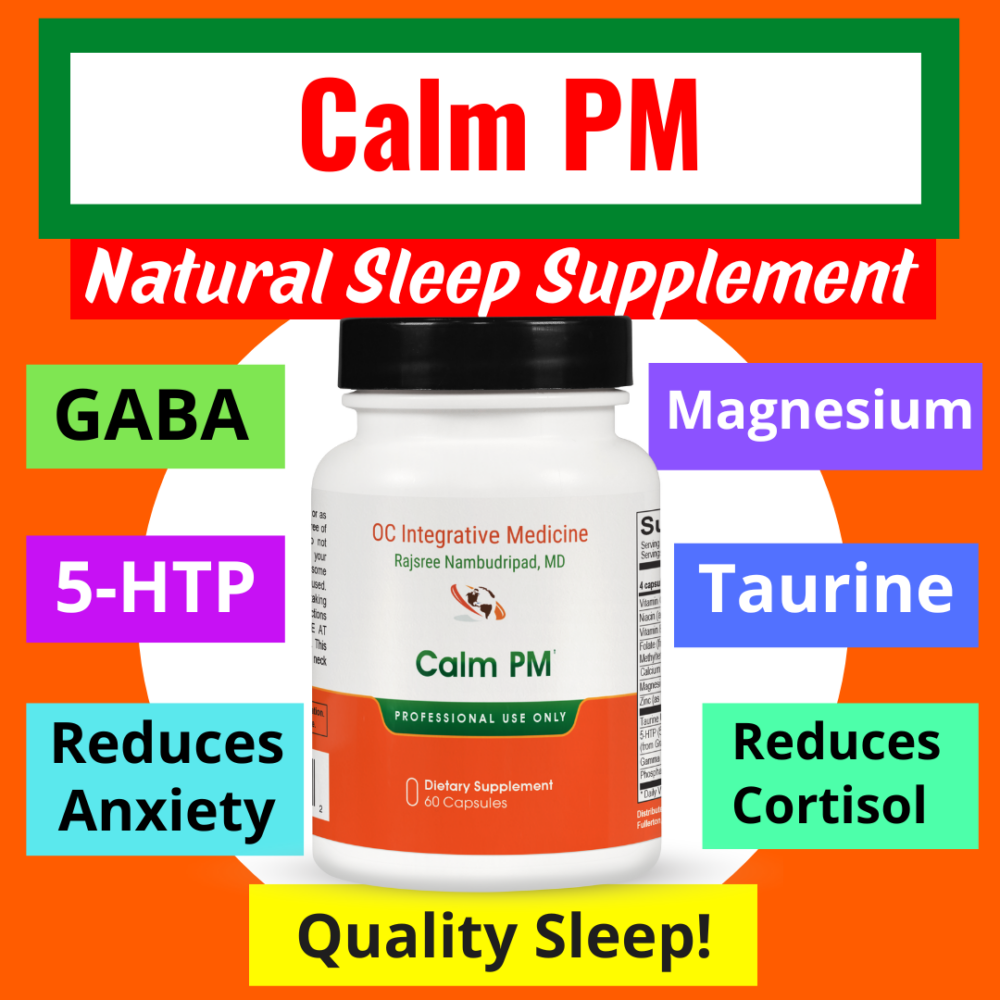 SOLUTIONS FOR ANXIETY AND SLEEP • OC Integrative Medicine