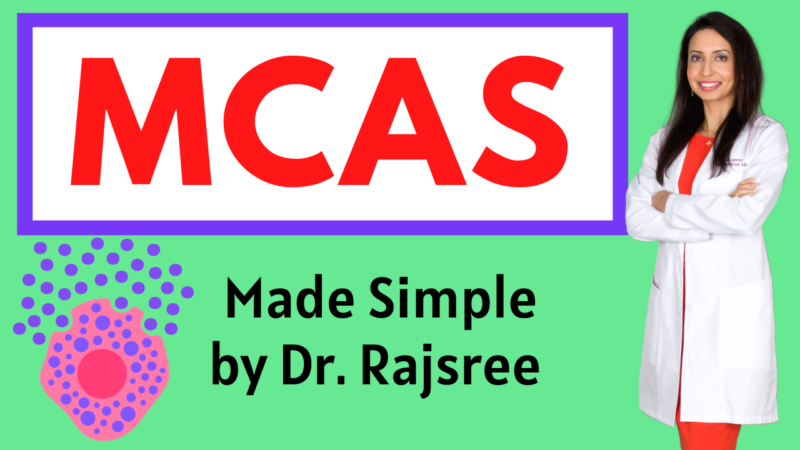 MCAS: A Common But Often Undiagnosed Condition • OC Integrative Medicine